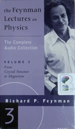 The Feynman Lectures on Physics - Volume 3 written by Richard P. Feynman performed by Richard P ...